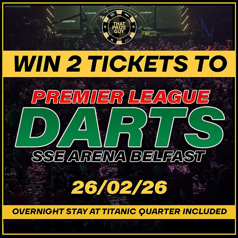 Premier League Darts Belfast - 26th February 2026 #2 | That Prize Guy