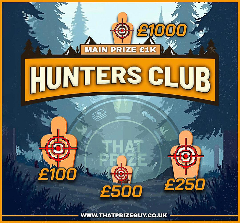Hunters Club Instant Win - £1000 End Prize - Feb #1 | That Prize Guy