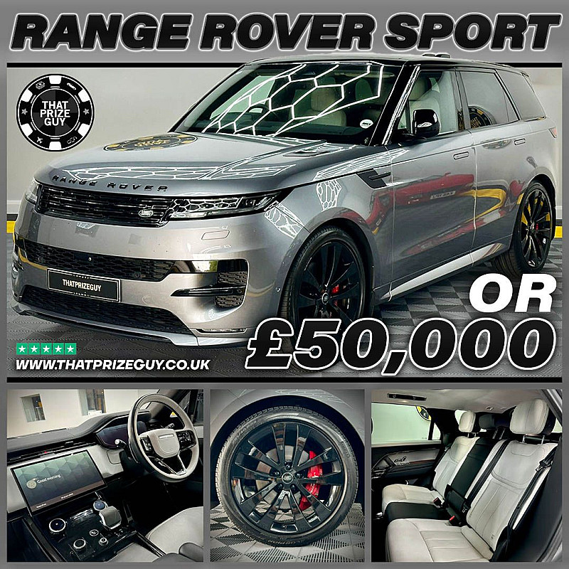 Range Rover Sport or £50,000 | That Prize Guy