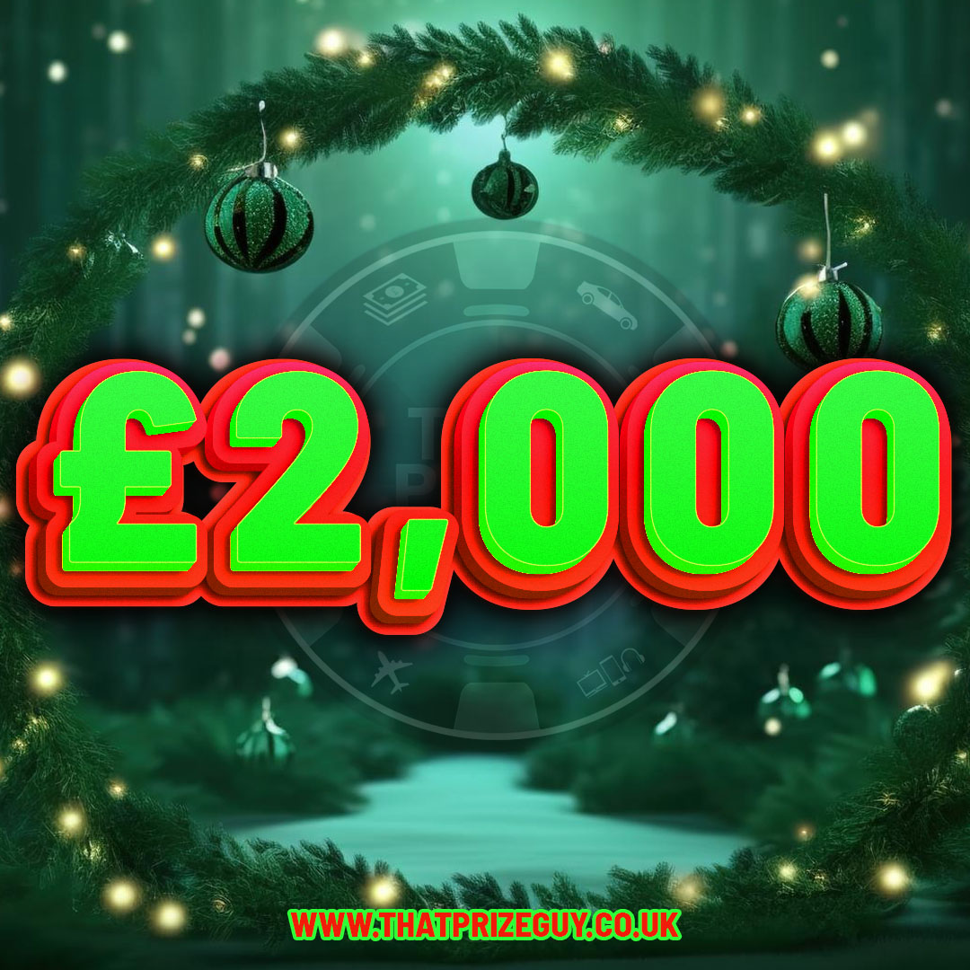 £2000 Less Tickets - Dec #1 | That Prize Guy